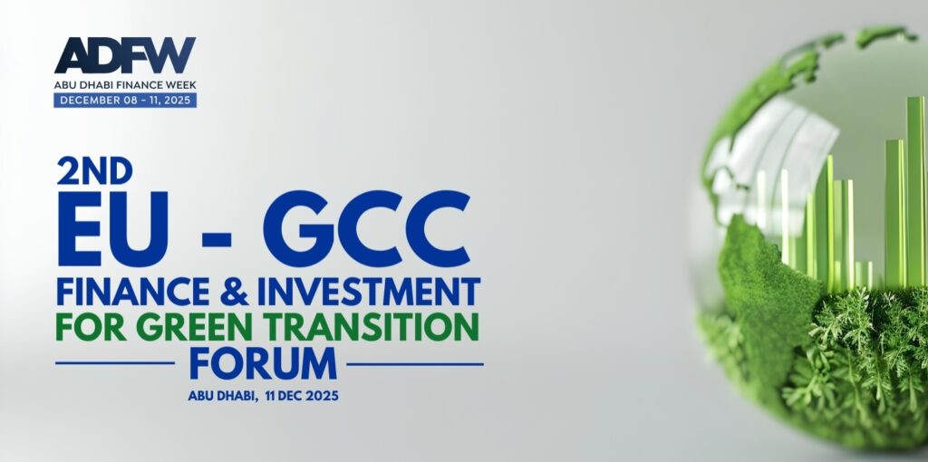 2nd EU-GCC Finance & Investment for Green Transition Forum – Dii Desert ...
